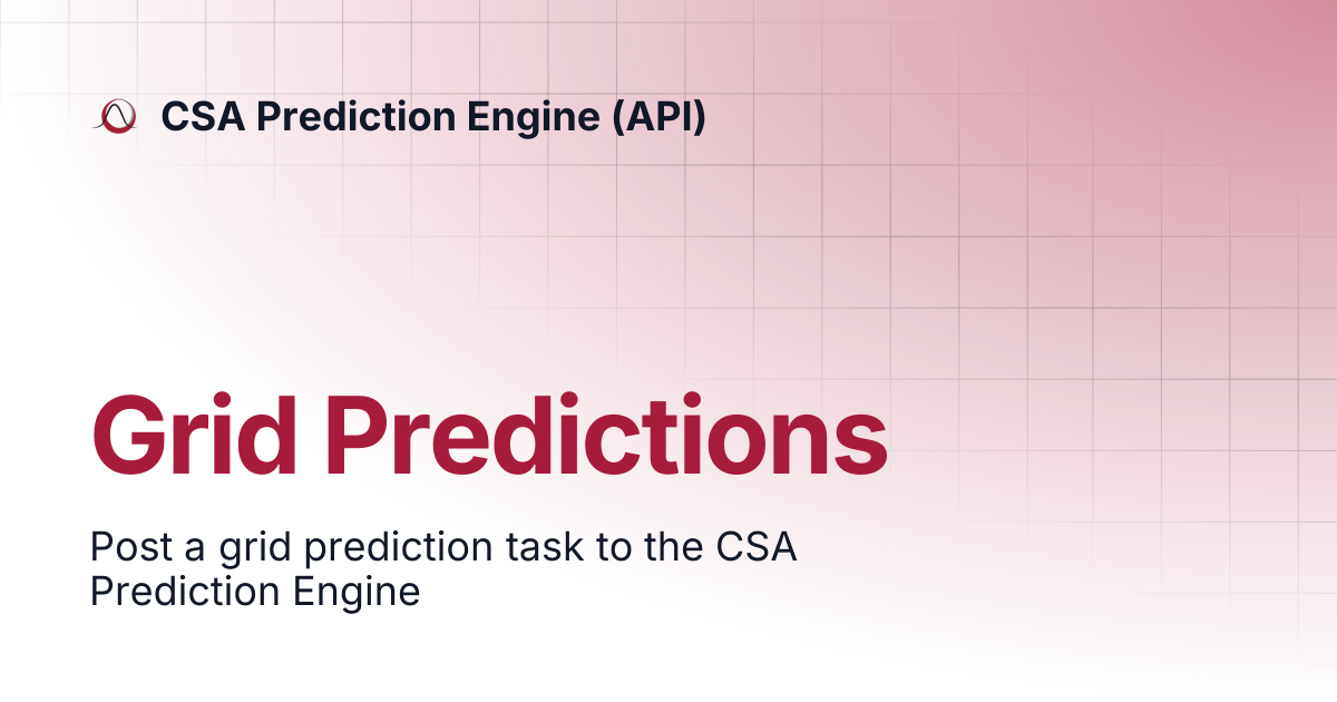 Grid Predictions | CSA Prediction Engine (API)